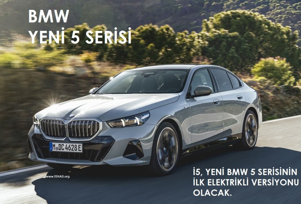 BMW i5, yeni 5 serisinin ilk tam elektrikli modeli | Türkiye Elektrikli ...